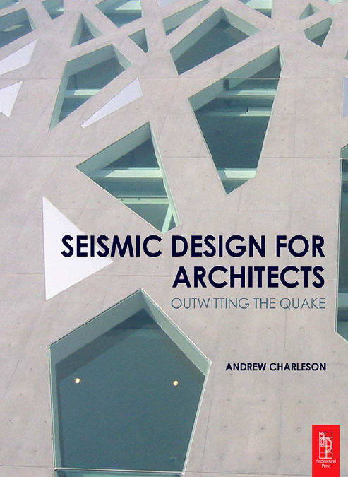 (PDF) Seismic Design for Architects - Outwitting The Quake