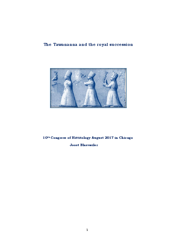 (PDF) 10th Congress of Hittitology Chicago 2017: The Tawananna and the ...