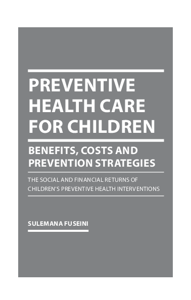 (PDF) Preventive Heath Care for Children: benefits, costs and ...