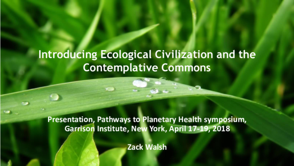 (PPT) Introducing Ecological Civilization and the Contemplative Commons