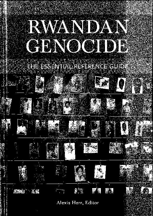 (PDF) Rwandan Genocide: The Essential Reference Guide (Preface)
