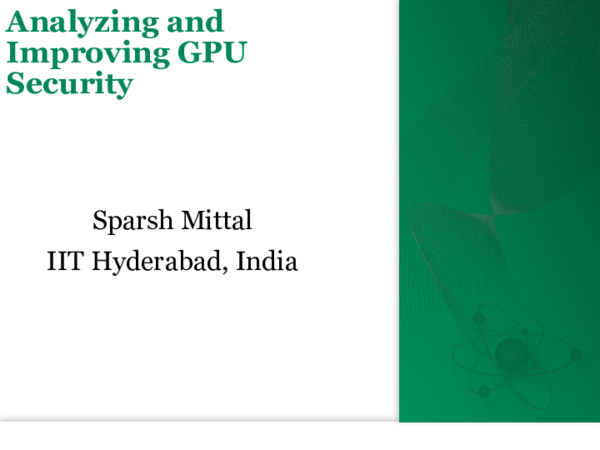 Pdf Ppt On Techniques For Analyzing And Improving Gpu Security 7216