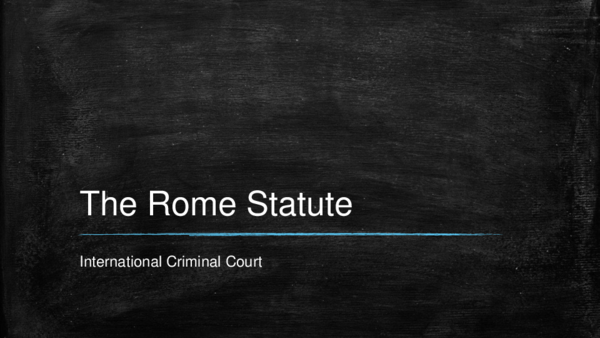 (PPT) The rome statute