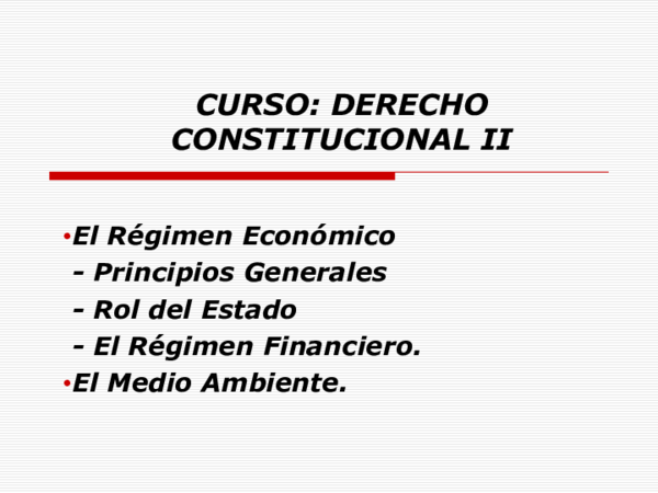 (PPT) Derecho Constitucional II El Regimen Economico Novena Semana ...