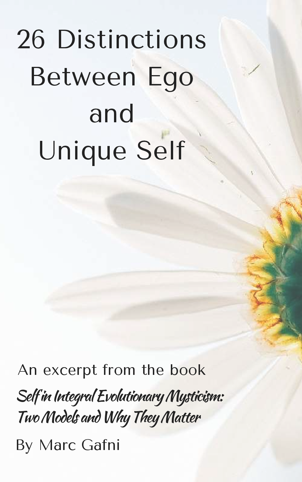 (PDF) 26 Distinctions Between Ego and Unique Self - An excerpt from the ...