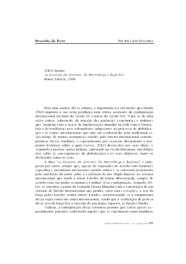 (PDF) Resenha: ZOLO, Danilo. La Giustizia dei Vincitori: da Norimberga a Baghdad. Roma: Laterza ...