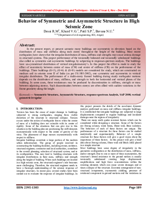 Pdf Behavior Of Symmetric And Asymmetric Structure In High Seismic Zone
