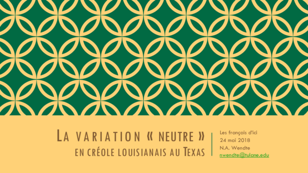 (PDF) La variation « neutre » en créole louisianais au Texas