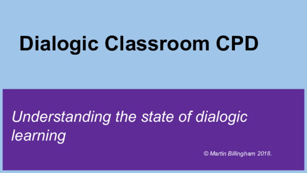 (PDF) Dialogic Classroom CPD: Understanding the state of dialogic learning.
