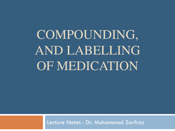 (PDF) COMPOUNDING, AND LABELLING OF MEDICATION