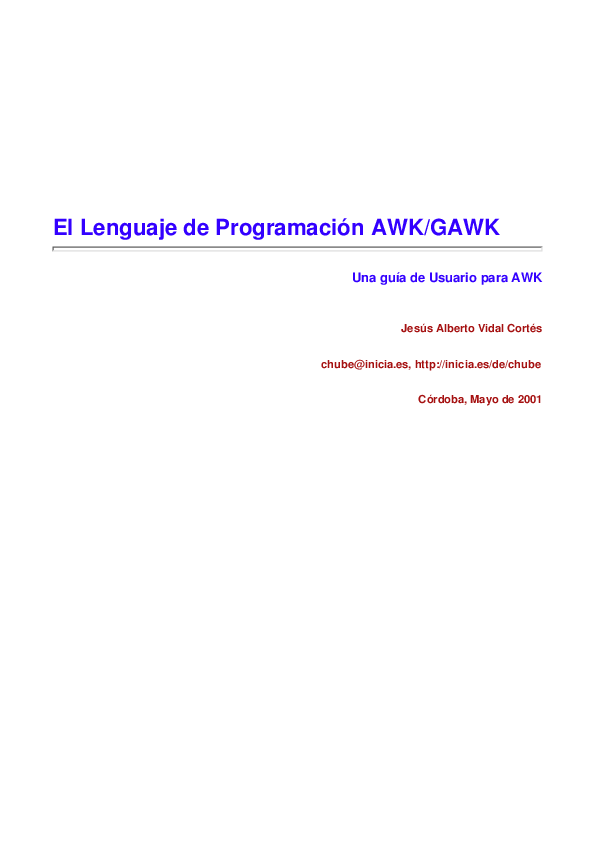 (PDF) El Lenguaje de Programación AWK/GAWK Una guía de Usuario para AWK | jennifer Gtz ...