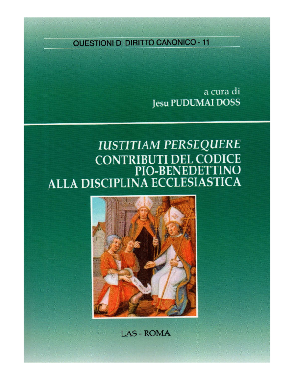 (PDF) "Oggetto e mezzi della catechesi nel CIC del 1917". In Iustitiam persequere. Contributi ...