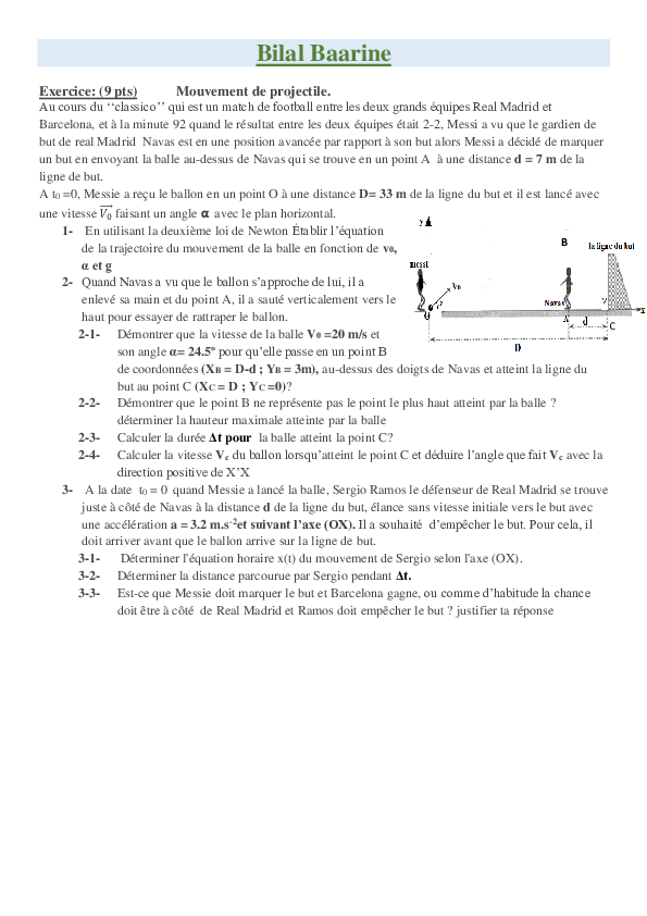 (DOC) Bilal Baarine Exercice: (9 pts) Mouvement de projectile