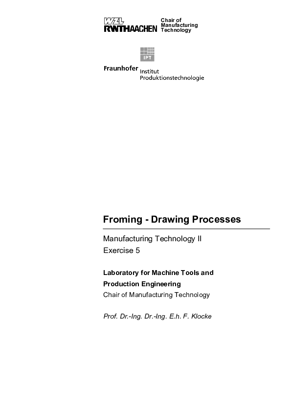(PDF) Chair of Manufacturing Technology Froming -Drawing Processes ...