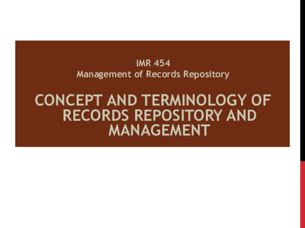 (PDF) IMR 454 Management of Records Repository CONCEPT AND TERMINOLOGY ...