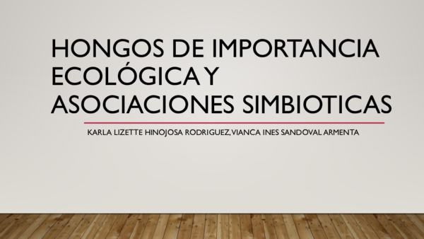 (PPT) Hongos de importancia ecológica y asociaciones simbioticas