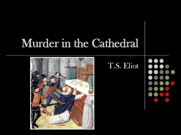(PPT) Murder in the cathedral