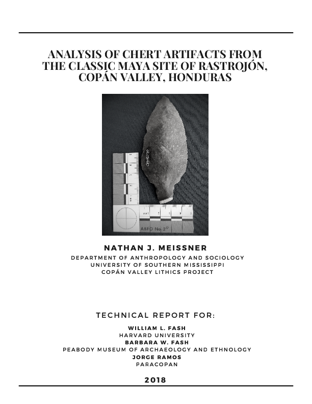 (PDF) Analysis of Chert Artifacts from the Classic Maya site of Rastrojón, Copán Valley, Honduras