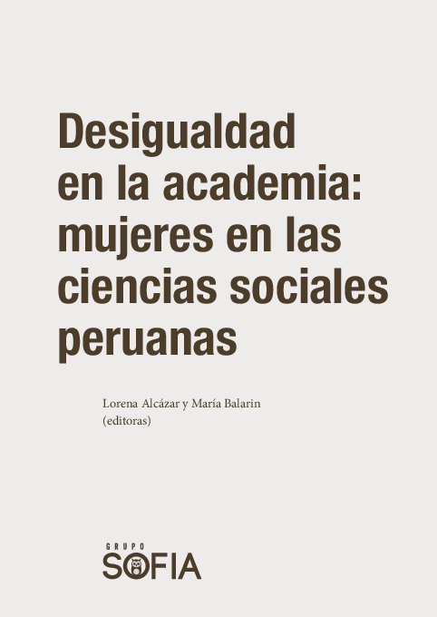 (PDF) Alcázar, Lorena & Balarin, María (eds) (2018) Desigualdad en la ...