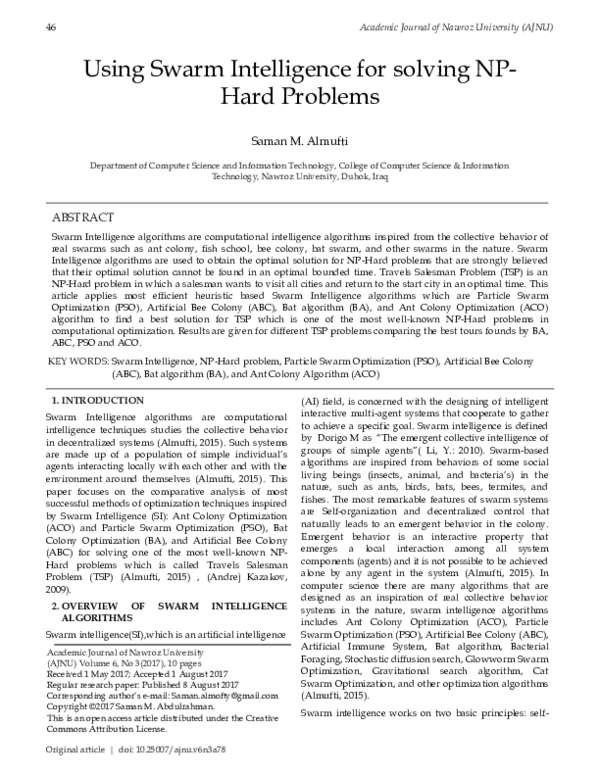 (PDF) Using Swarm Intelligence for solving NP- Hard Problems (PDF) Using Swarm Intelligence for solving NP- Hard Problems