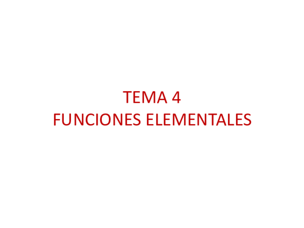 (PDF) TEMA 4 FUNCIONES ELEMENTALES