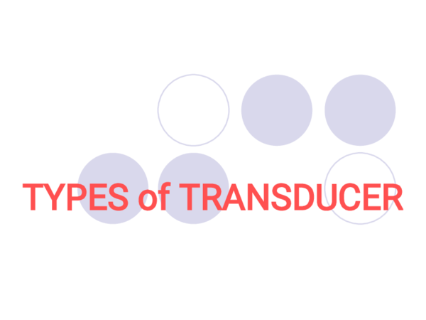 (PDF) Types of TRANSDUCER