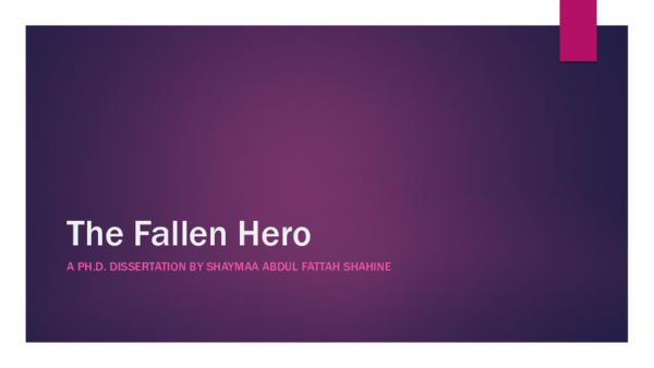(PPT) The Fallen Hero Dissertation