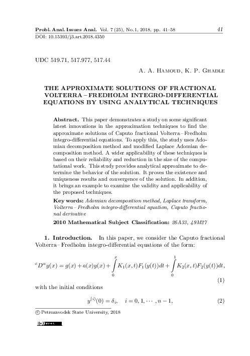 Pdf The Approximate Solutions Of Fractional Volterra Fredholm Integro Differential Equations