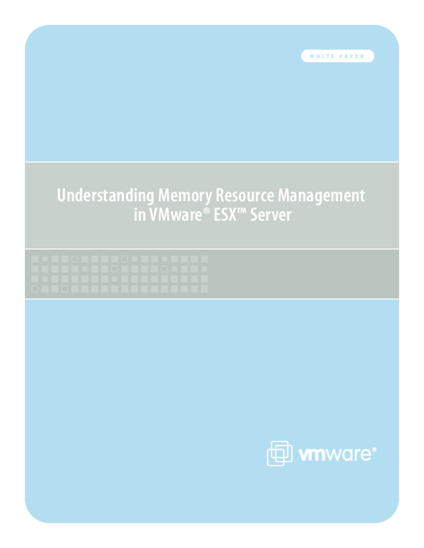 (PDF) Understanding Memory Resource Management in VMware® ESX™ Server