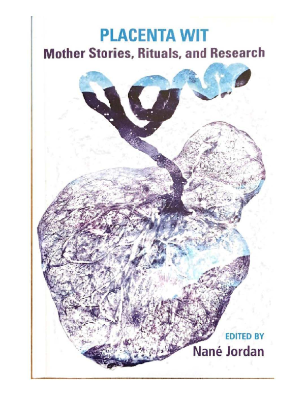 (PDF) Placenta Consumption: Fourth-Trimester Energy Force and Source of ...
