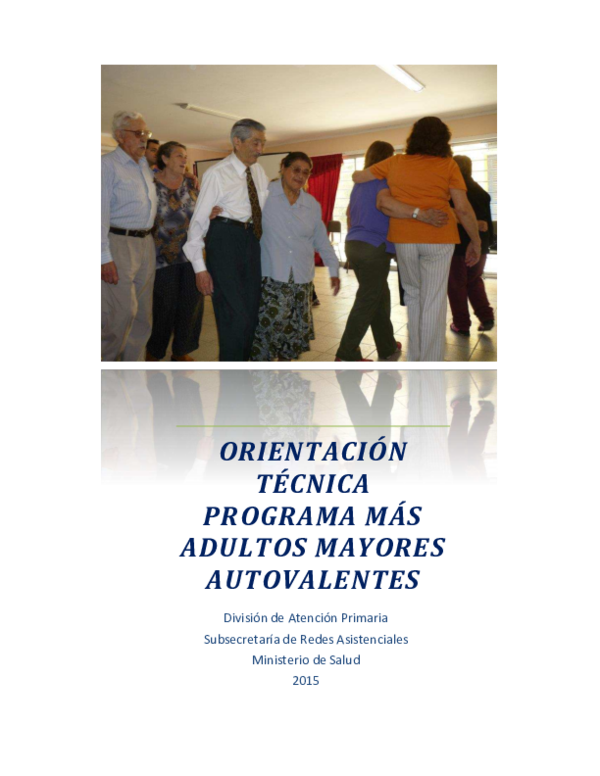 (PDF) ORIENTACIÓN TÉCNICA PROGRAMA MÁS ADULTOS MAYORES AUTOVALENTES
