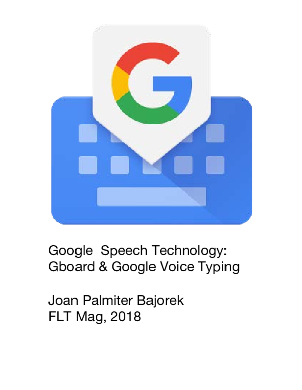 (PDF) Google Speech Technology: Gboard & Google Voice Typing