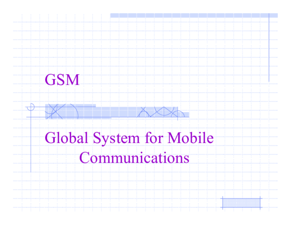 (PDF) GSM Global System for Mobile Communications Background & History