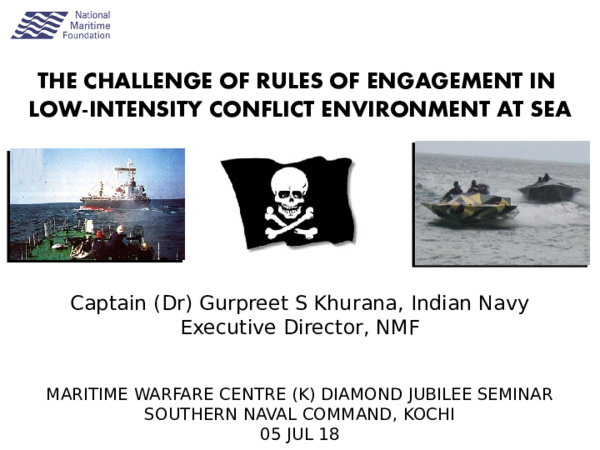 Rules of Engagement in Low-Intensity-Conflict Environment at Sea