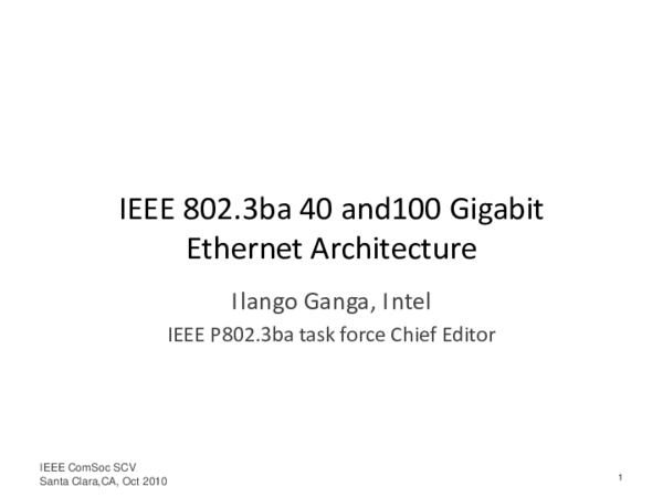(PDF) IEEE 802.3ba 40 and100 Gigabit Ethernet Architecture