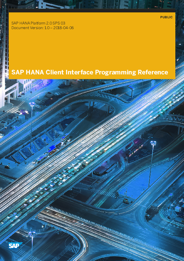 (PDF) SAP HANA Platform 2.0 SPS 03 SAP HANA Client Interface Programming Reference Content