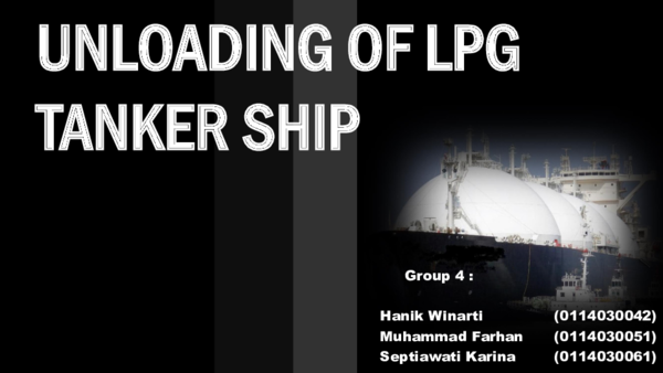 (PPT) LOADING AND UNLOADING OF LPG TANKER SHIP