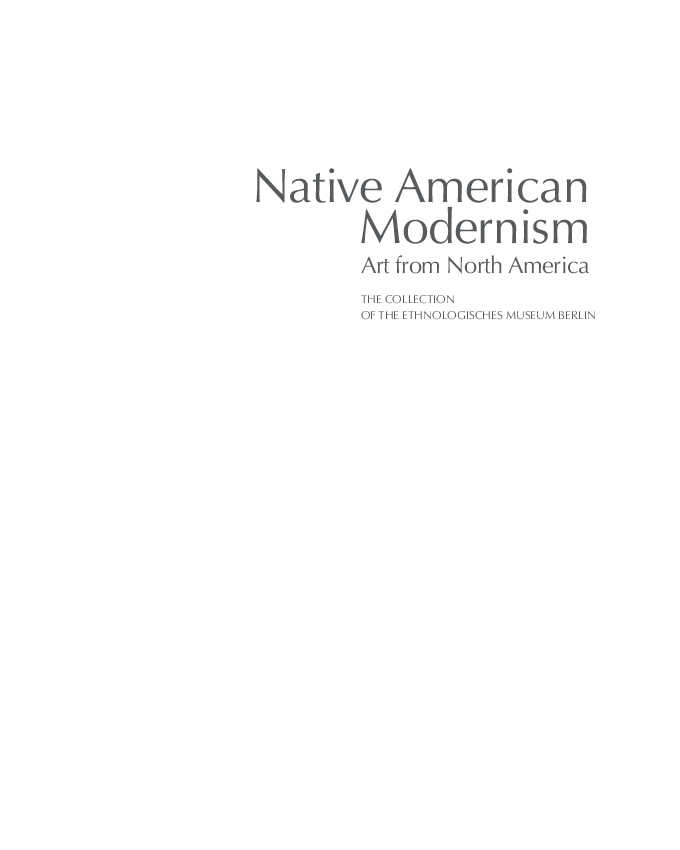 (PDF) Native American Modernism. Art from North America. The Collection ...