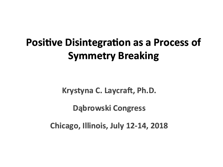 (PDF) Positive Disintegration as a Process of Symmetry Breaking