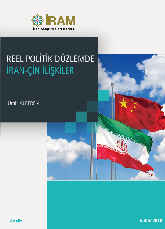 (PDF) REEL POLİTİK DÜZLEMDE İRAN-ÇİN İLİŞKİLERİ