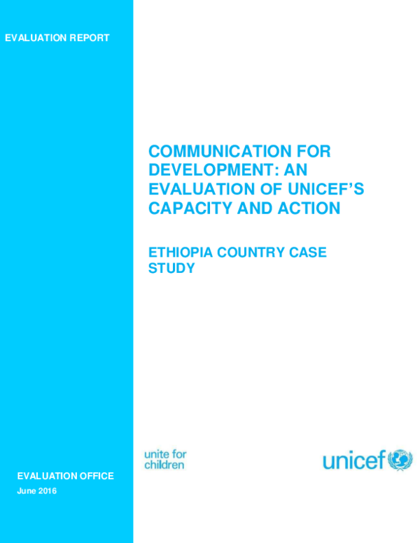 (PDF) COMMUNICATION FOR DEVELOPMENT: AN EVALUATION OF UNICEF'S CAPACITY AND ACTION ETHIOPIA ...