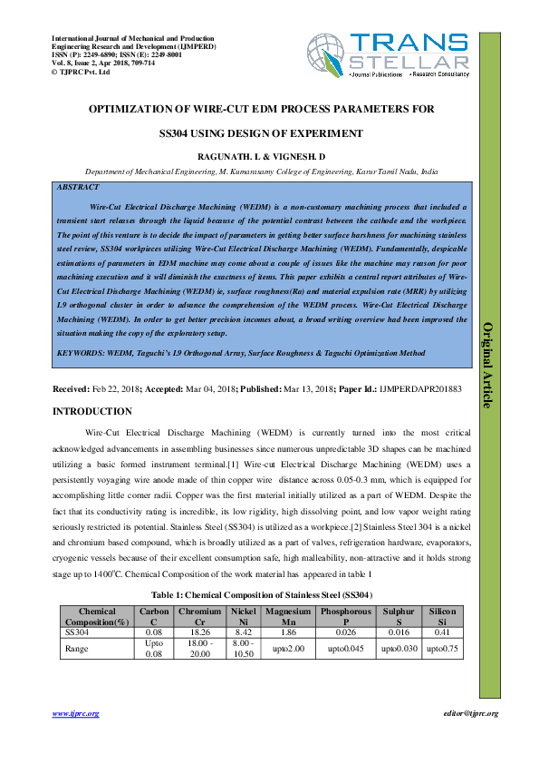 Pdf Optimization Of Wire Cut Edm Process Parameters For Ss304 Using Design Of Experiment