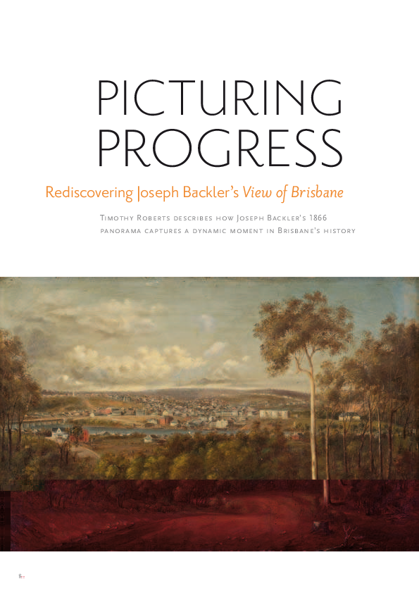 (PDF) Picturing Progress: Rediscovering Joseph Backler's View of Brisbane