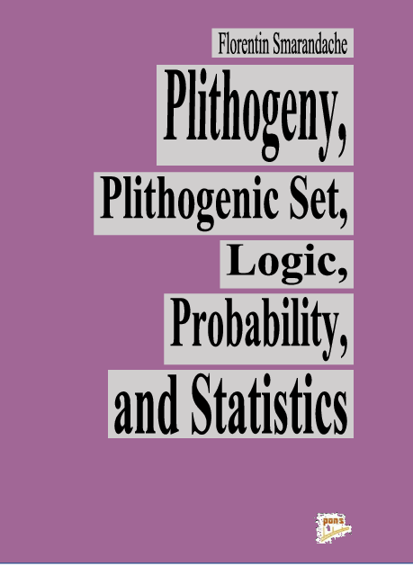 (PDF) Plithogeny, Plithogenic Set, Logic, Probability, and Statistics