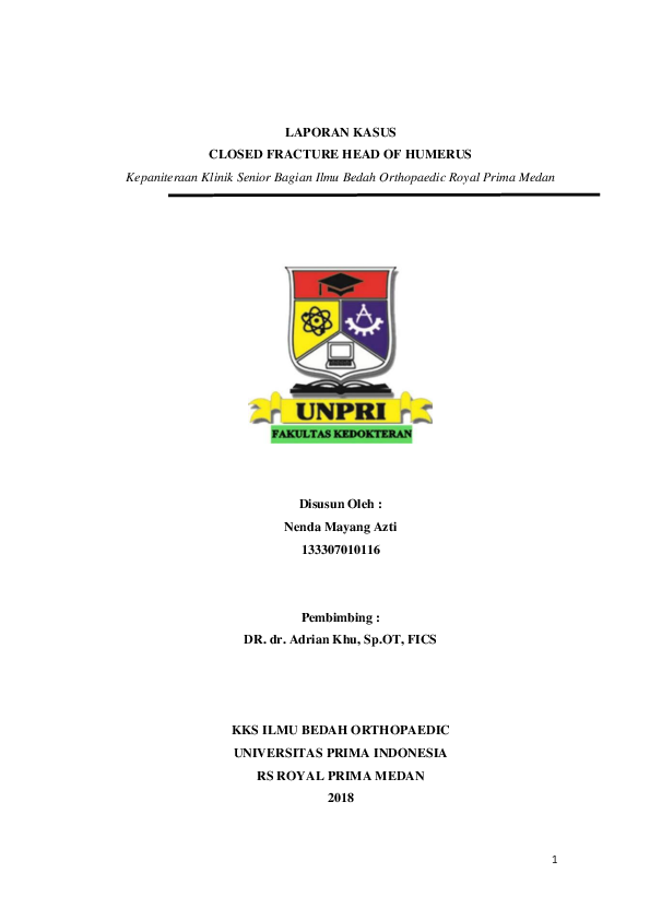 (DOC) LAPKAS-CLOSED FRACTURE HEAD OF HUMERUS | Adrian Khu - Academia.edu
