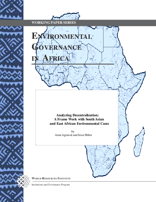 (PDF) ENVIRONMENTAL GOVERNANCE IN AFRICA Analyzing Decentralization: A ...