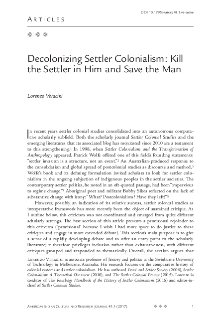 (PDF) Decolonizing Settler Colonialism: Kill the Settler in Him and ...