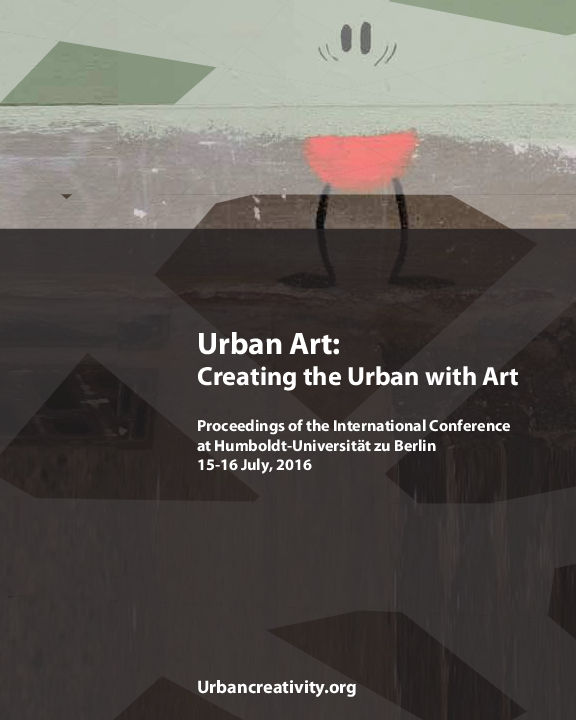 (PDF) Urban Art: Creating the Urban With Art