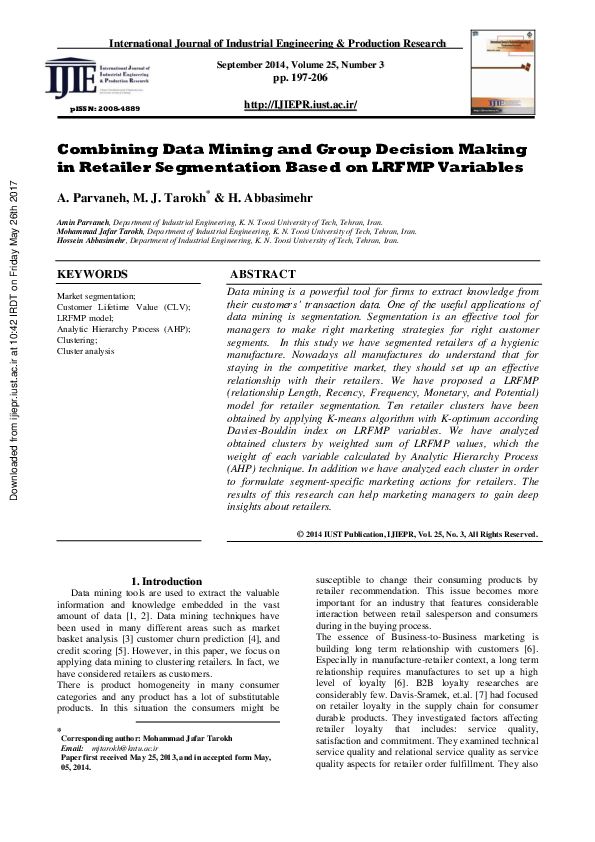 Pdf Combining Data Mining And Group Decision Making In Retailer Segmentation Based On Lrfmp