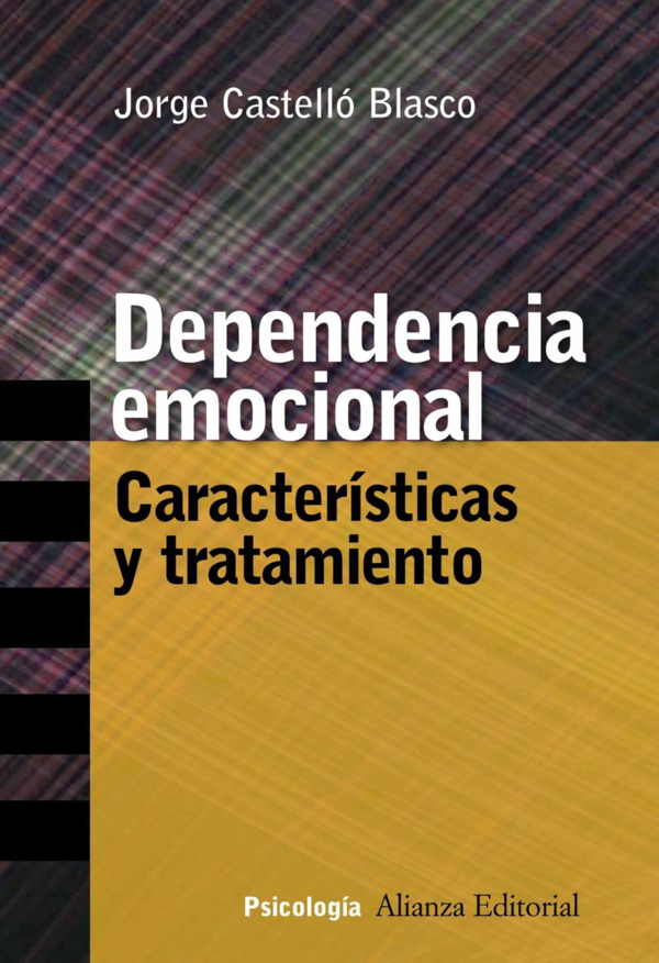 (PDF) Dependencia emocional Características y tratamiento